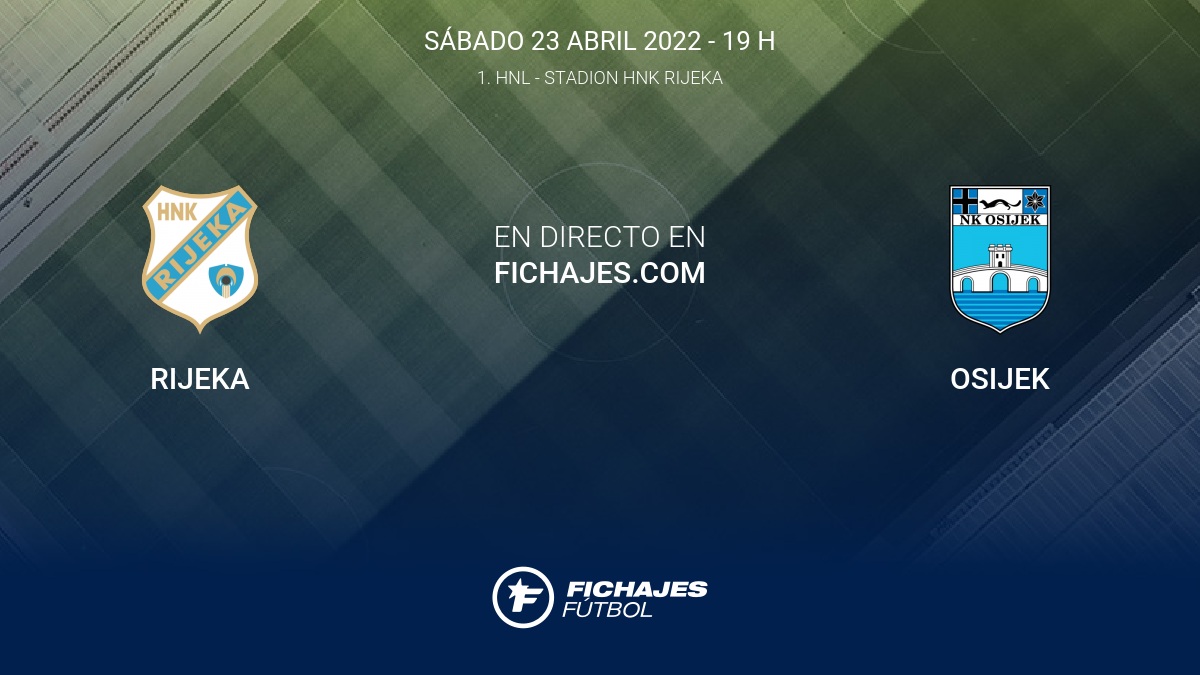 Resultados Rijeka - Osijek (3-1) 32ª jornada de 1. HNL 2021/2022 23/4 ...