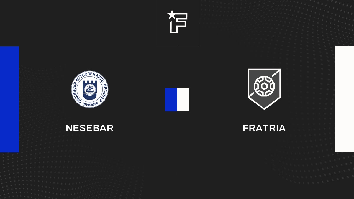Resultados Nesebar - Fratria (2-2) Club Friendlies 4 de Clubes ...