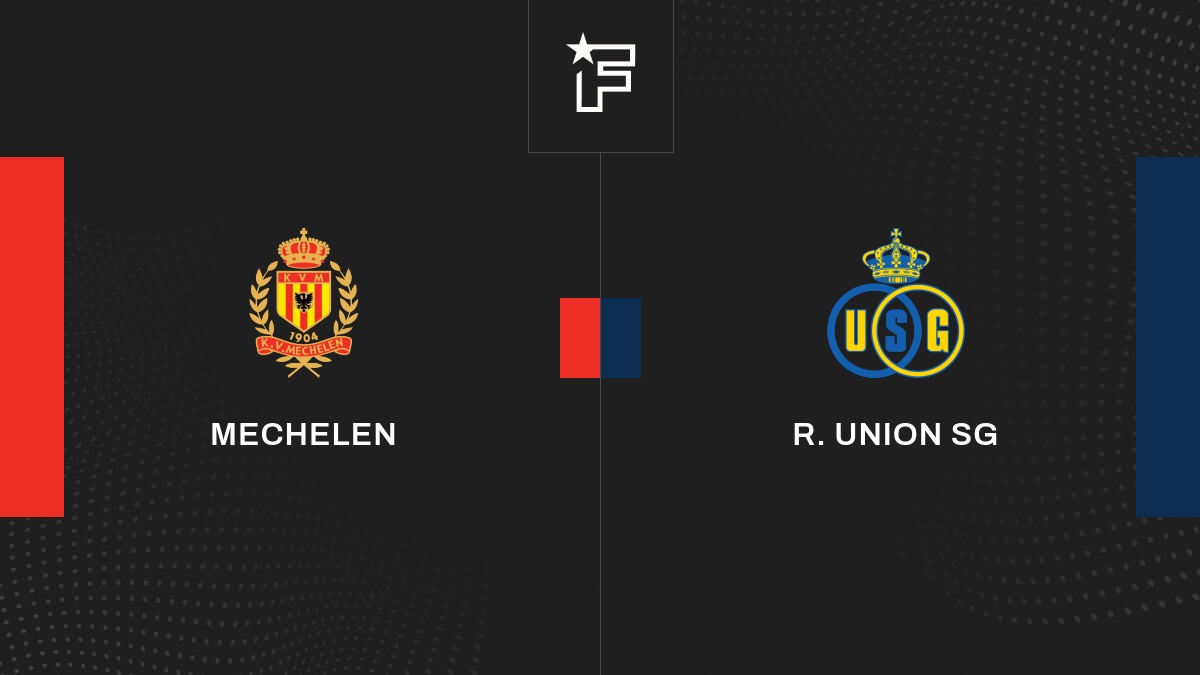 Resultados Mechelen - R. Union SG (0-1) 2ª jornada de Pro League 2025/ ...